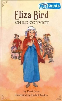 Eliza Bird Child Convict | Angus & Robertson