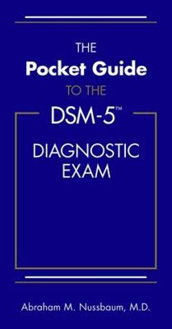 The Pocket Guide to the DSM-5 (R) Diagnostic Exam | Angus & Robertson